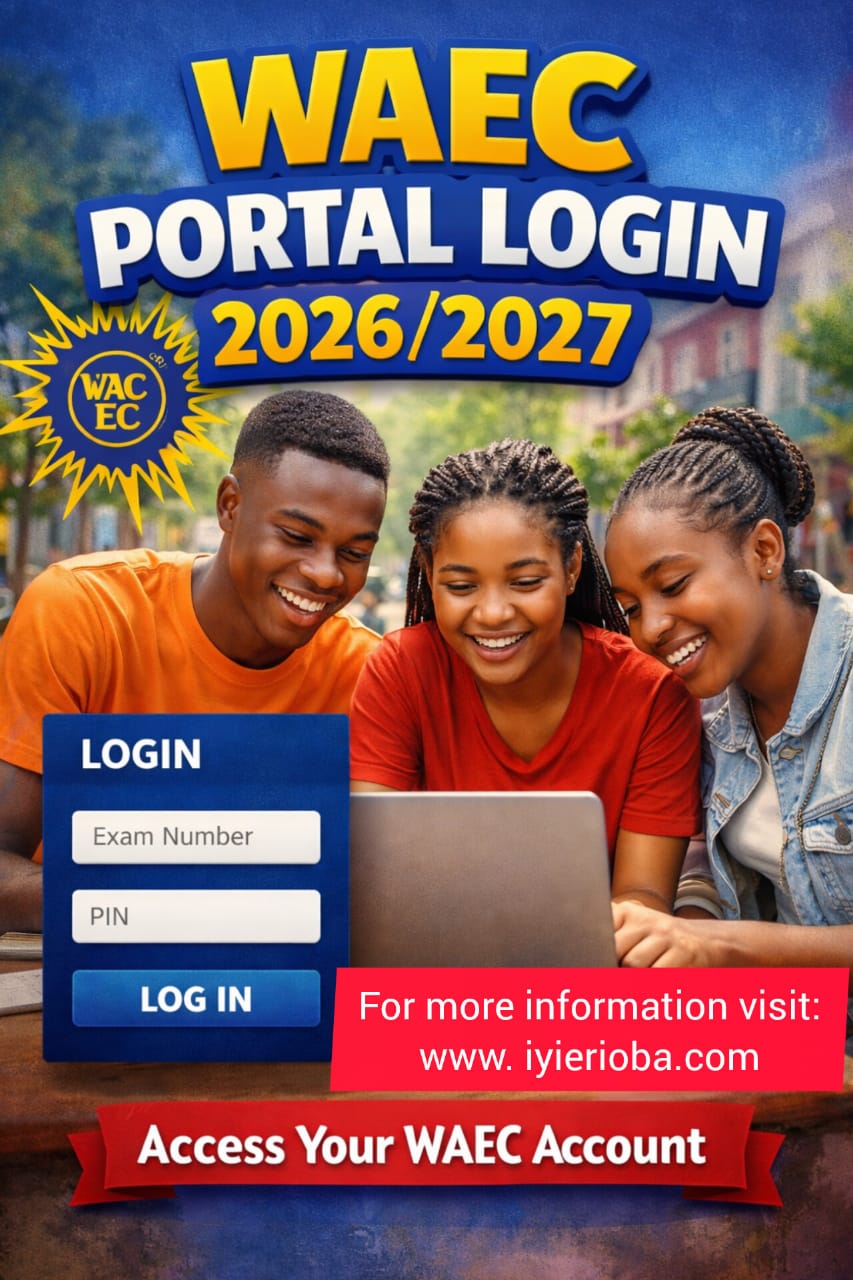 WAEC Portal Login 2026/2027